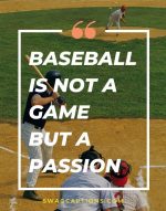 Best Baseball Captions And Quotes For Instagram In 2025
