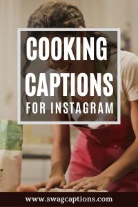 BEST Best Cooking Captions And Quotes For Instagram In 2025