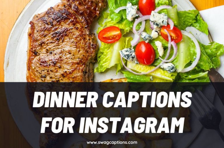 150 Best Dinner Captions And Quotes For Instagram In 2023