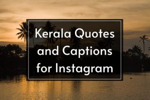 BEST Kerala Quotes And Captions For Instagram In 2026