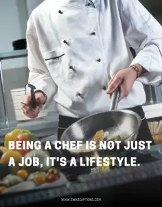 Chef Captions And Quotes For Instagram