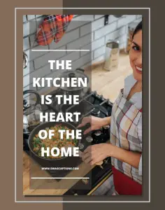 Kitchen Captions And Quotes For Instagram