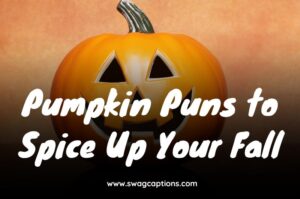 Pumpkin Puns To Spice Up Your Fall