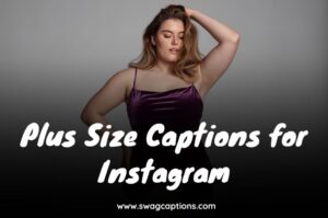 Plus Size Captions And Quotes For Instagram