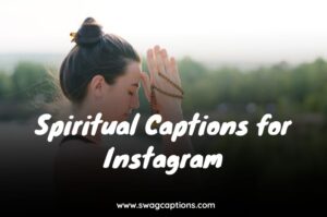 Spiritual Captions For Insta To Inspire Peace & Positivity
