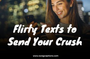 Flirty Texts To Send Your Crush Right Now