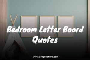 Bedroom Letter Board Quotes To Personalize Your Room