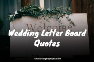 Wedding Letter Board Quotes To Welcome Your Guests